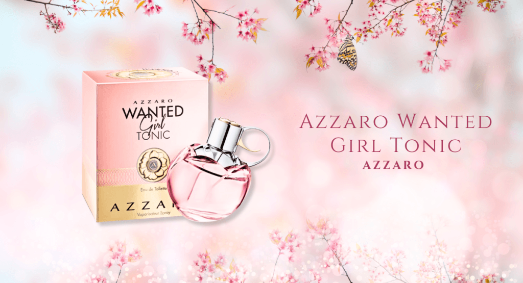 Azzaro Wanted Girl Tonic - A Scented Ode to Feminine Boldness