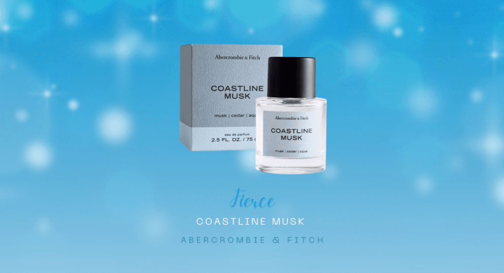 Exploring the Fresh and Breezy Scent of Coastline Musk by Abercrombie ...