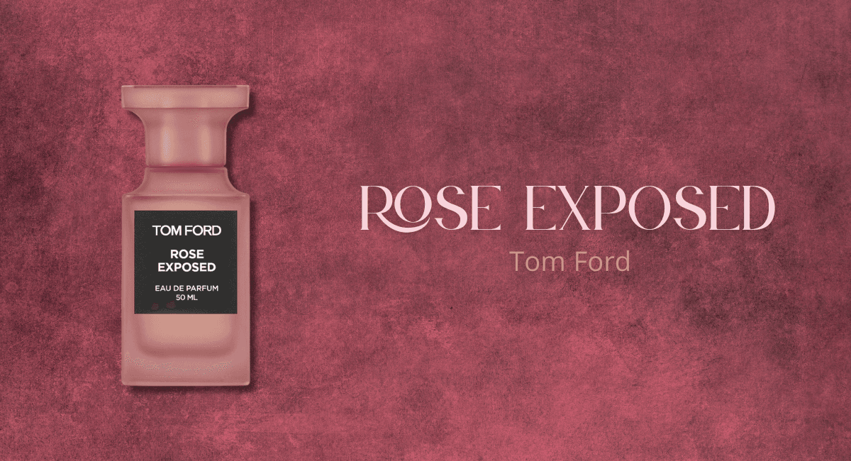 Tom Ford Rose Exposed: Unisex Fragrance for Bold Elegance
